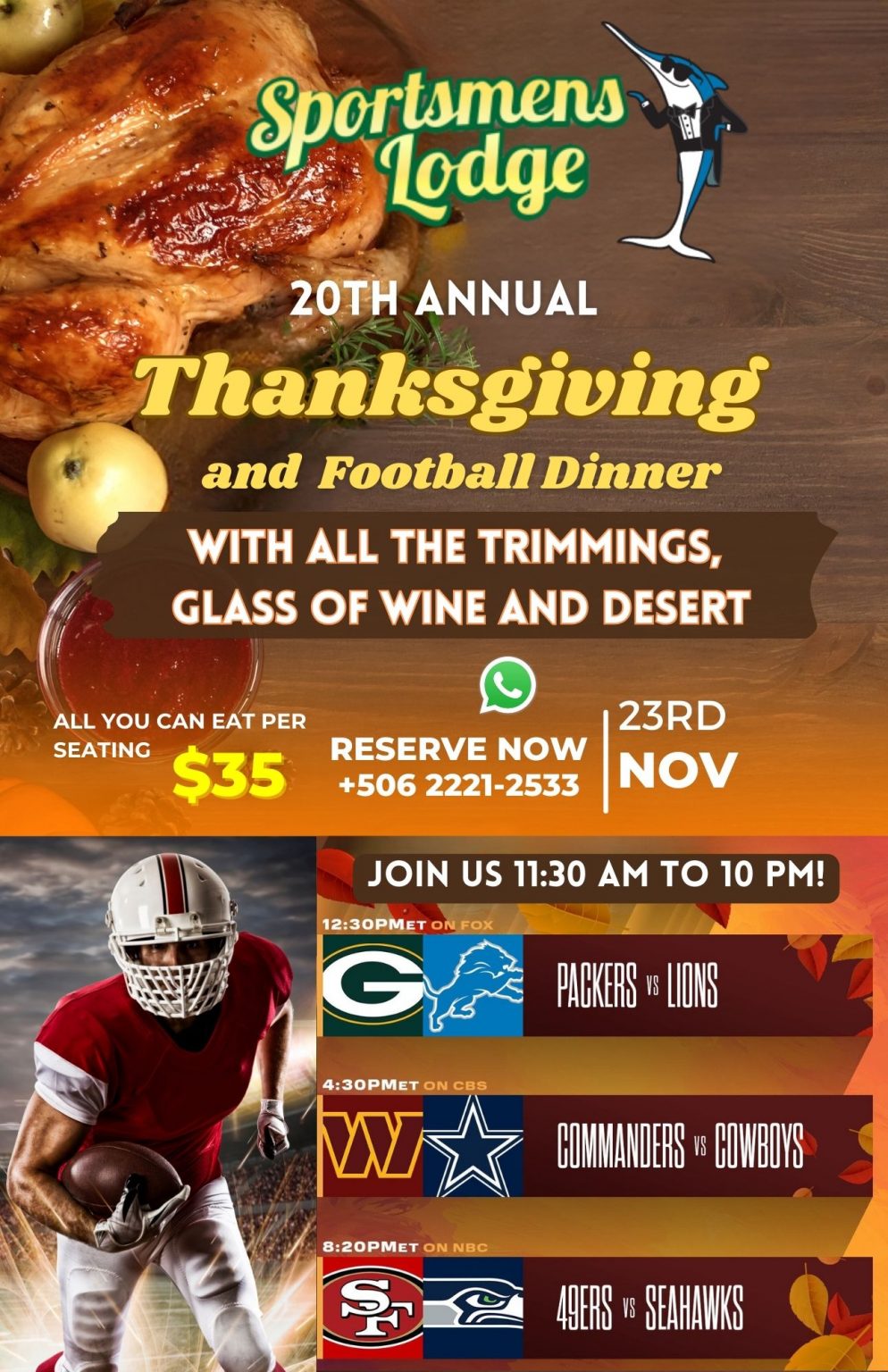 Thanksgiving and Football Dinner at the Sportsmens Lodge - Costa Rica Ticas